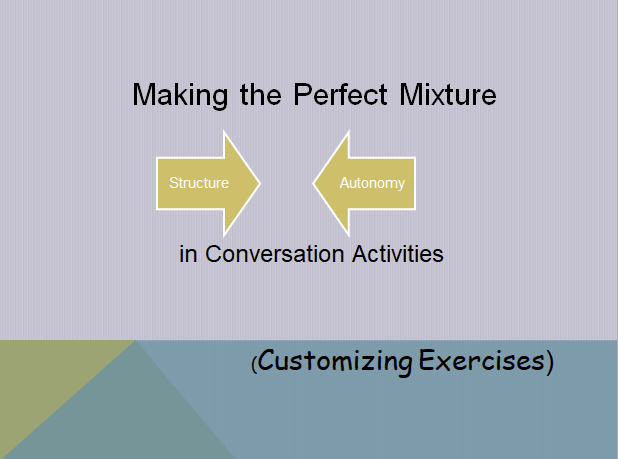Making the Perfect Mixture of Structure and Autonomy in Conversation ...